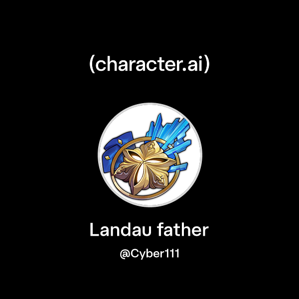 Chat with Landau father | character.ai | Personalized AI for every ...