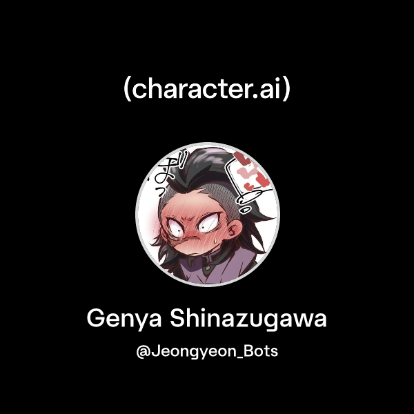 Chat with Genya Shinazugawa | character.ai | AI Chat, Reimagined–Your ...