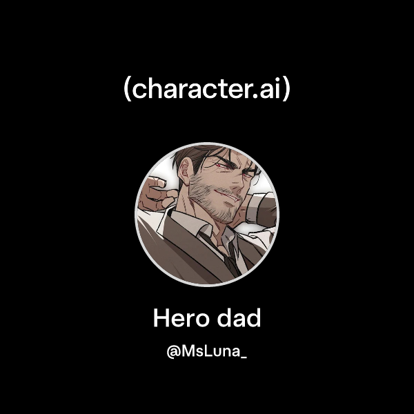 Chat with Hero dad | character.ai | AI Chat, Reimagined–Your Words ...