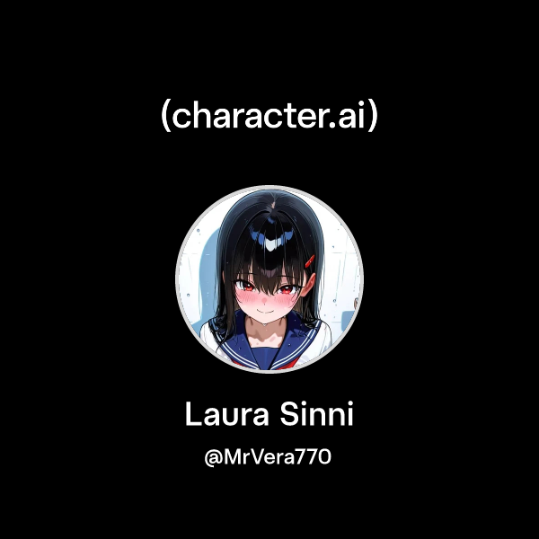 Chat with Laura Sinni | character.ai | Personalized AI for every moment of your day