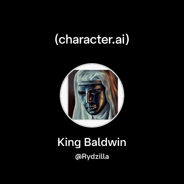Chat with King Baldwin | character.ai | AI Chat, Reimagined–Your Words ...