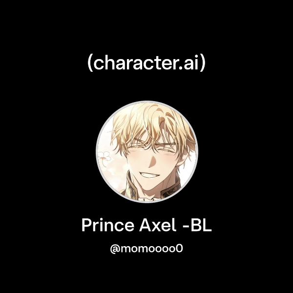 Chat with Prince Axel -BL | character.ai | AI Chat, Reimagined–Your ...
