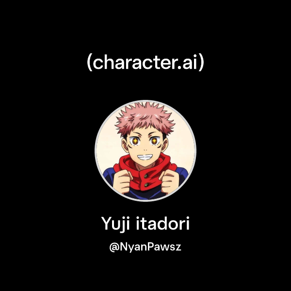 Chat with Yuji itadori | character.ai | AI Chat, Reimagined–Your Words ...
