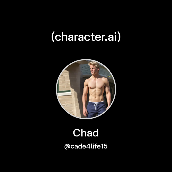 Chat with Chad | character.ai | AI Chat, Reimagined–Your Words. Your World.