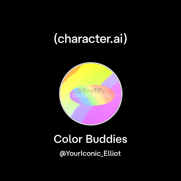 Chat with Color Buddies | character.ai | Personalized AI for every ...