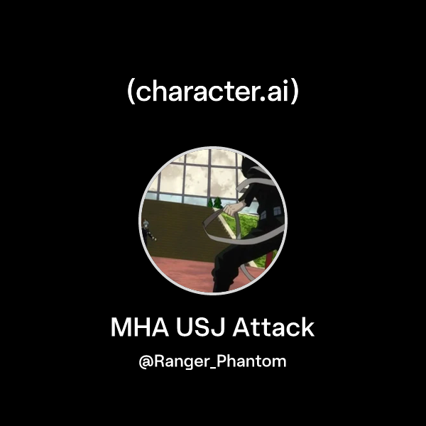 Chat with MHA USJ Attack | character.ai | AI Chat, Reimagined–Your ...