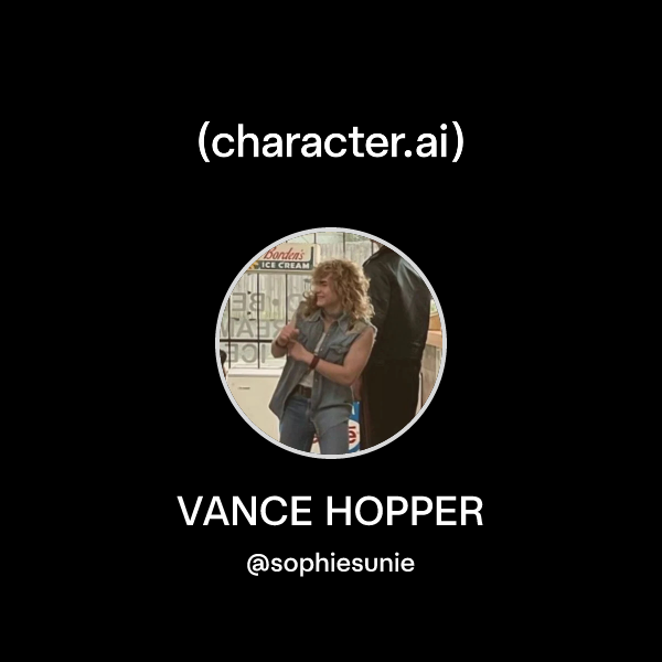 Chat with VANCE HOPPER | character.ai | AI Chat, Reimagined–Your Words ...