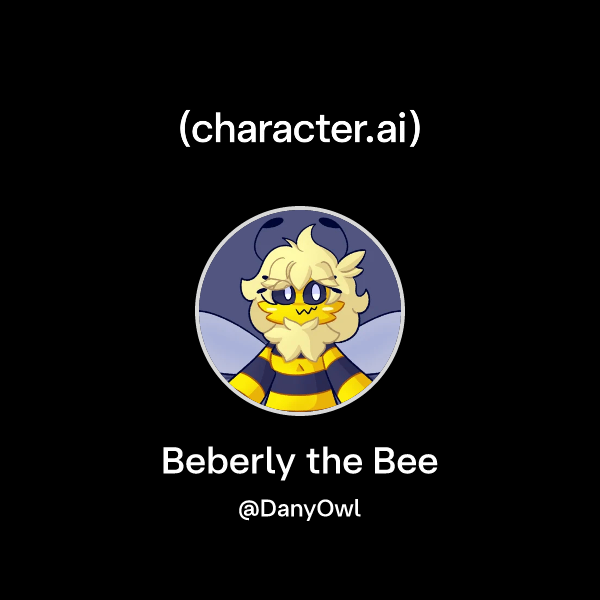 Chat with Beberly the Bee | character.ai | AI Chat, Reimagined–Your ...