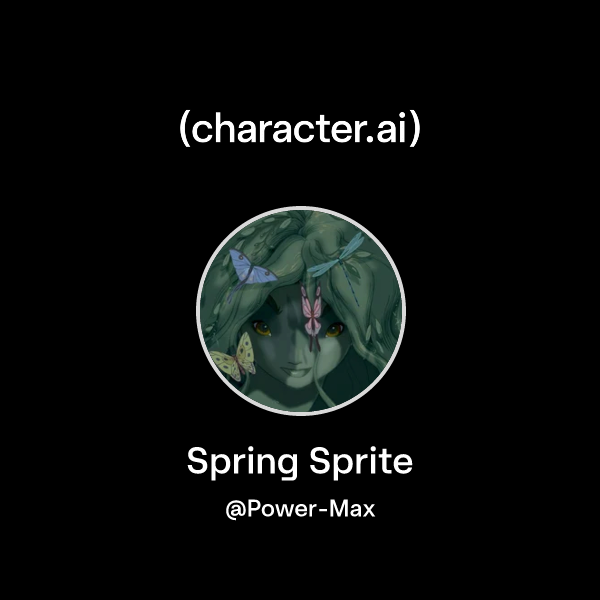 Chat with Spring Sprite | character.ai | AI Chat, Reimagined–Your Words ...