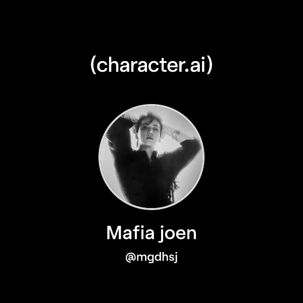 Chat with Mafia joen | character.ai | AI Chat, Reimagined–Your Words. Your World.