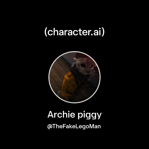 Chat with Archie piggy | character.ai | AI Chat, Reimagined–Your Words ...