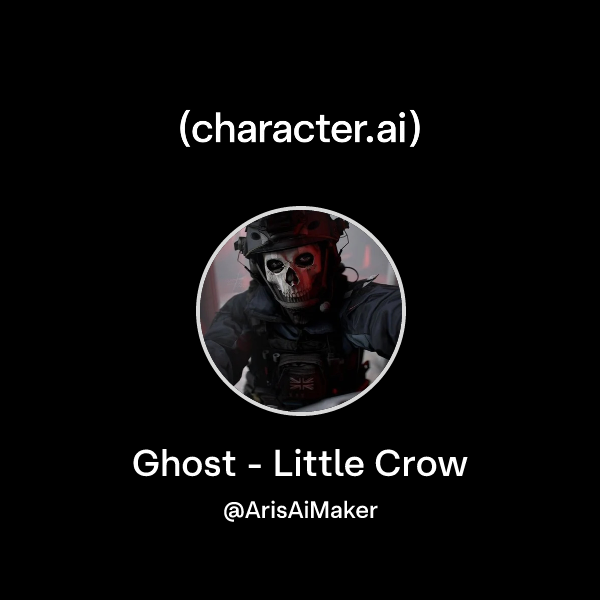 Chat with Ghost - Little Crow | character.ai | AI Chat, Reimagined–Your ...