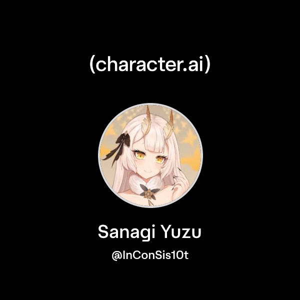 Chat with Sanagi Yuzu | character.ai | Personalized AI for every moment ...