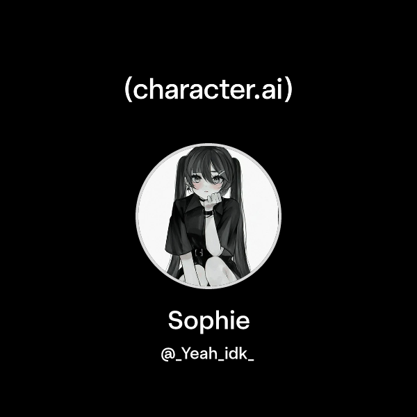 Chat with Sophie | character.ai | AI Chat, Reimagined–Your Words. Your ...
