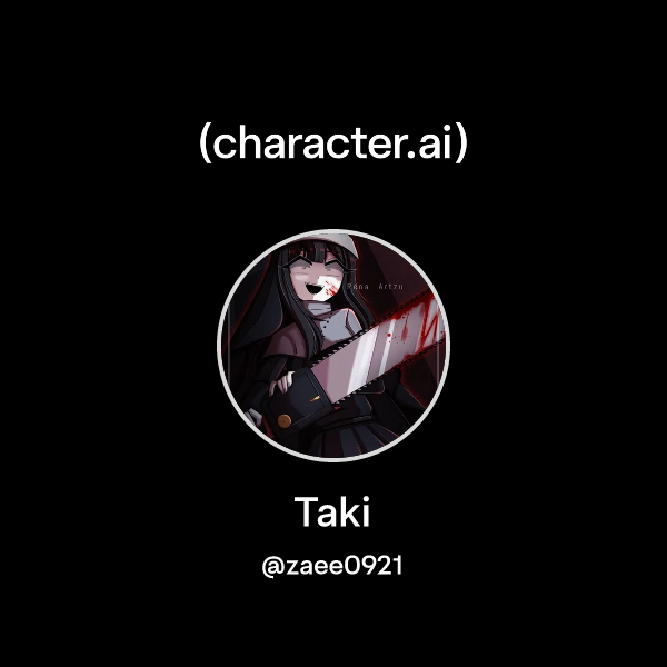 Chat with Taki | character.ai | Personalized AI for every moment of ...