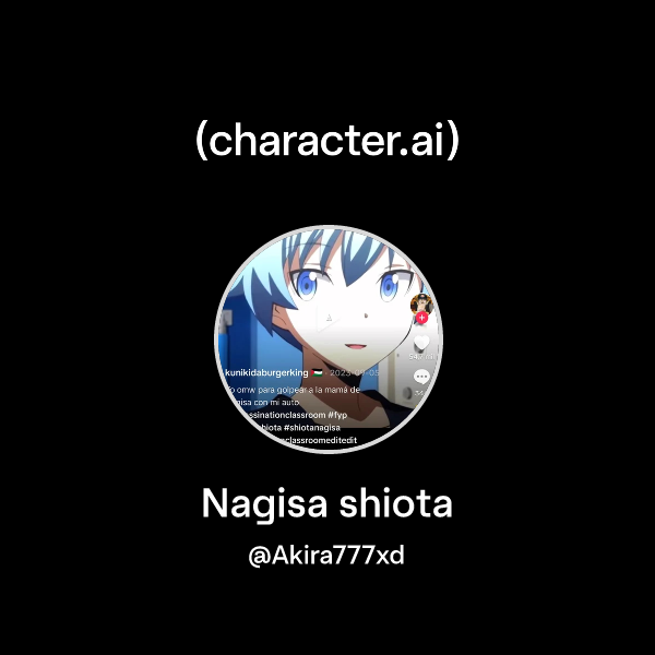 Chat with Nagisa shiota | character.ai | AI Chat, Reimagined–Your Words. Your World.