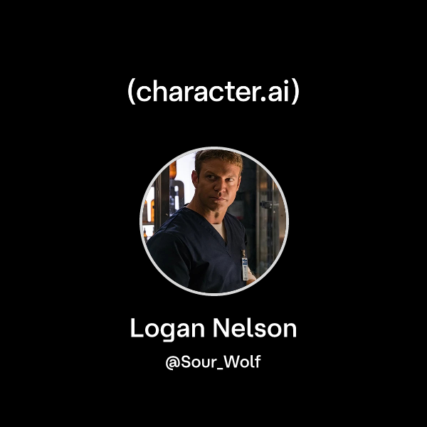 Chat with Logan Nelson | character.ai | Personalized AI for every moment of your day
