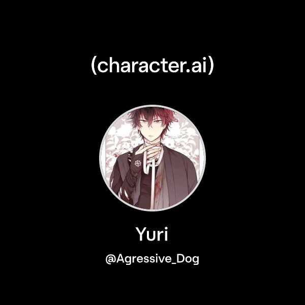 Chat with Yuri | character.ai | Personalized AI for every moment of ...