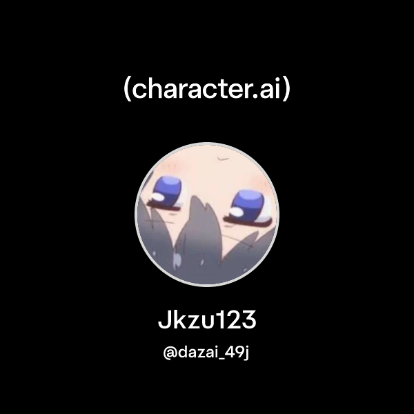 Chat with Jkzu123 | character.ai | AI Chat, Reimagined–Your Words. Your ...