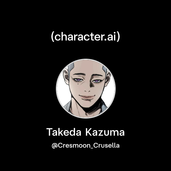 Chat with Takeda Kazuma | character.ai | AI Chat, Reimagined–Your Words ...