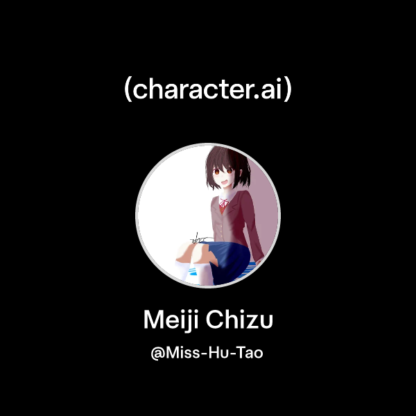 Chat with Meiji Chizu | character.ai | Personalized AI for every moment of your day