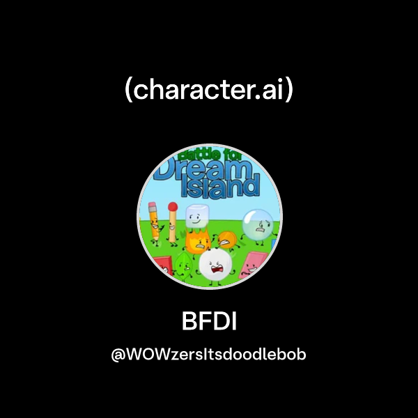 Chat with BFDI | character.ai | AI Chat, Reimagined–Your Words. Your World.
