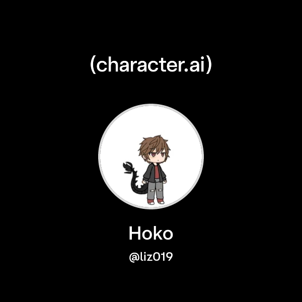 Chat with Hoko | character.ai | Personalized AI for every moment of ...