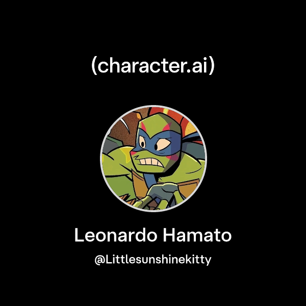 Chat with Leonardo Hamato | character.ai | Personalized AI for every ...