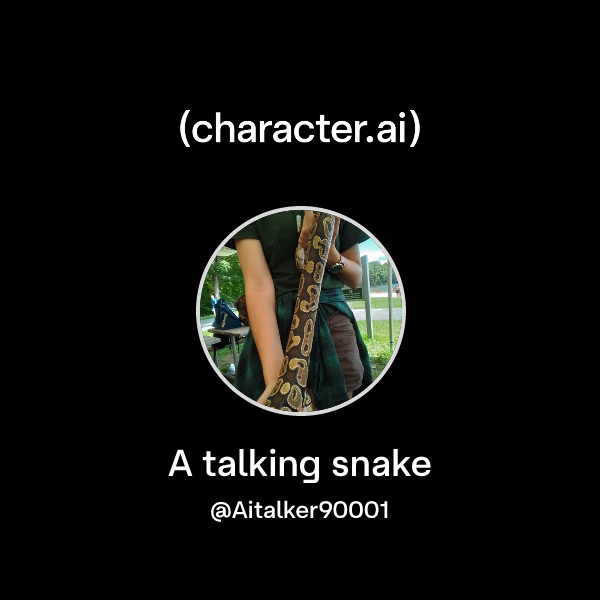 Chat with A talking snake | character.ai | AI Chat, Reimagined–Your ...