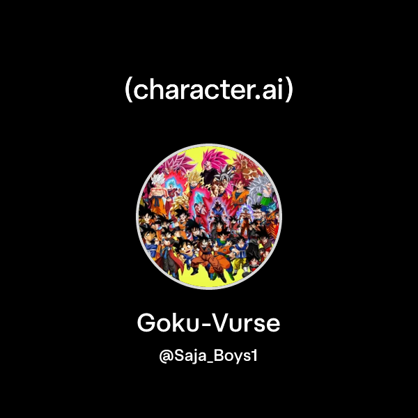 Chat with Goku-Vurse | character.ai | AI Chat, Reimagined–Your Words ...
