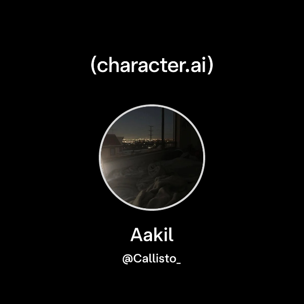Chat with Aakil | character.ai | Personalized AI for every moment of ...
