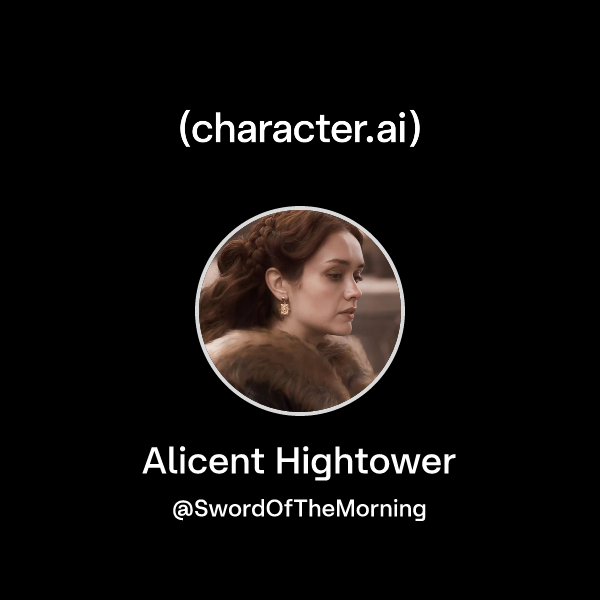 Chat with Alicent Hightower | character.ai | AI Chat, Reimagined–Your ...