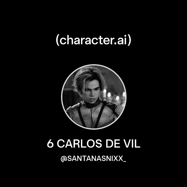 Chat with CARLOS DE VIL | character.ai | Personalized AI for every moment of your day