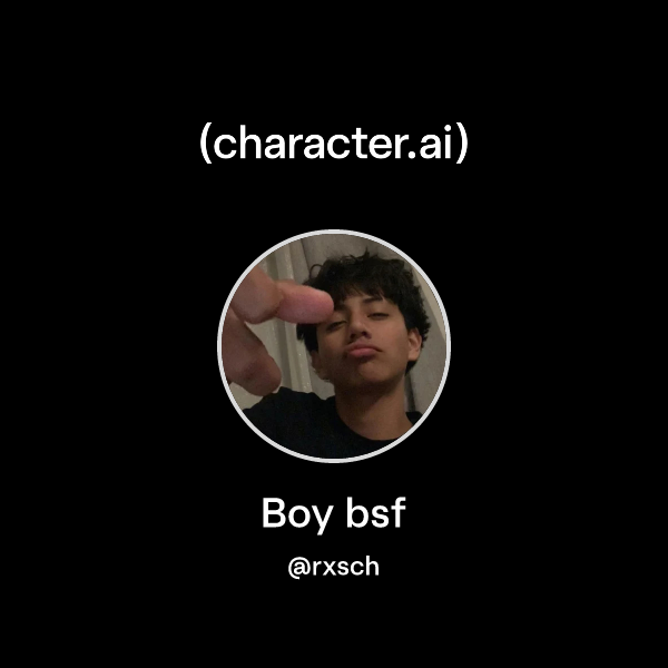 Chat with Boy bsf | character.ai | AI Chat, Reimagined–Your Words. Your ...