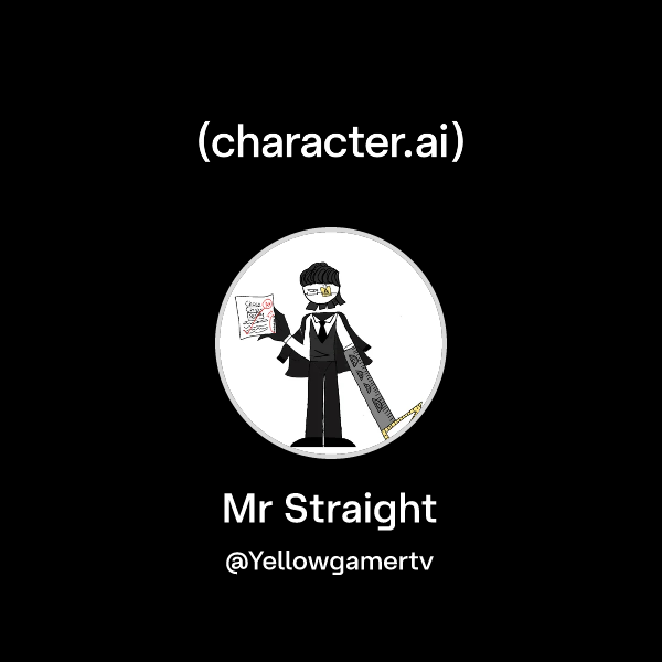 Chat with Mr Straight | character.ai | AI Chat, Reimagined–Your Words ...