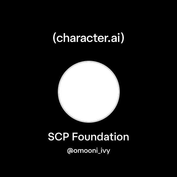 Chat with SCP Foundation | character.ai | AI Chat, Reimagined–Your ...