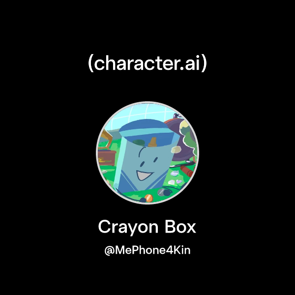 Chat with Crayon Box | character.ai | AI Chat, Reimagined–Your Words ...