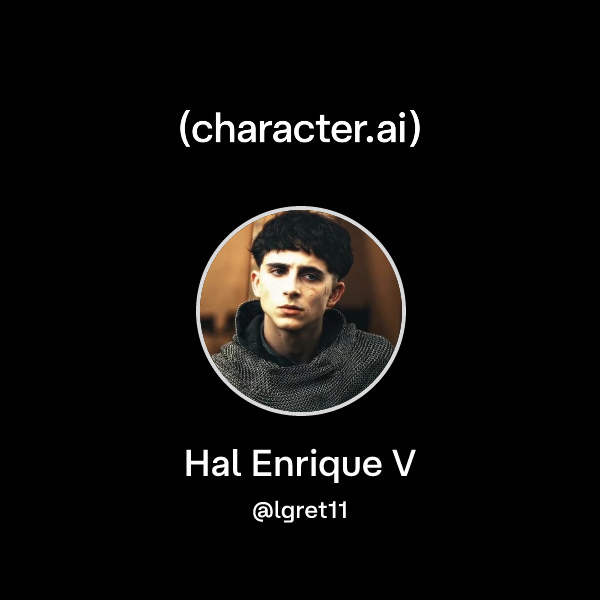 Chat with Hal Enrique V | character.ai | AI Chat, Reimagined–Your Words ...
