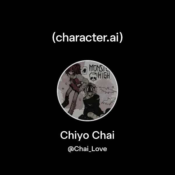 Chat with Chiyo Chai | character.ai | AI Chat, Reimagined–Your Words ...