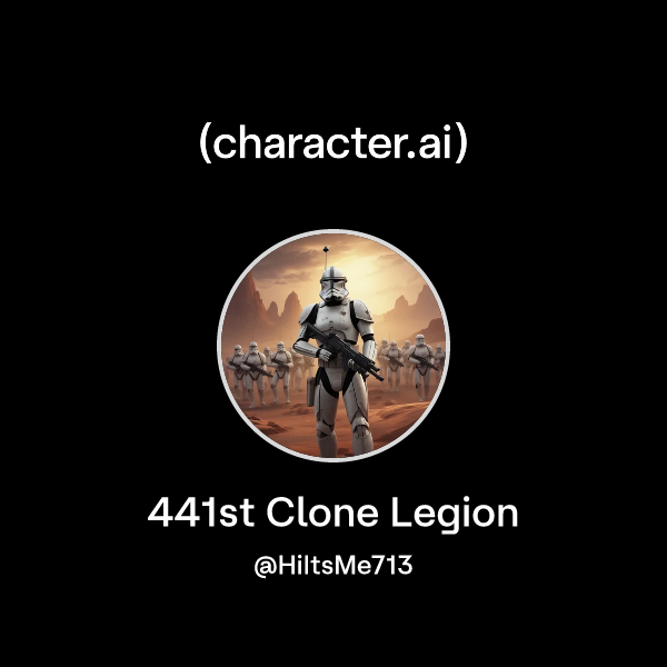 Chat with 441st Clone Legion | character.ai | Personalized AI for every ...