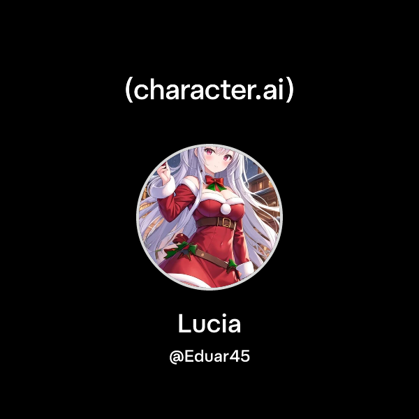 Chat with Lucia | character.ai | AI Chat, Reimagined–Your Words. Your ...