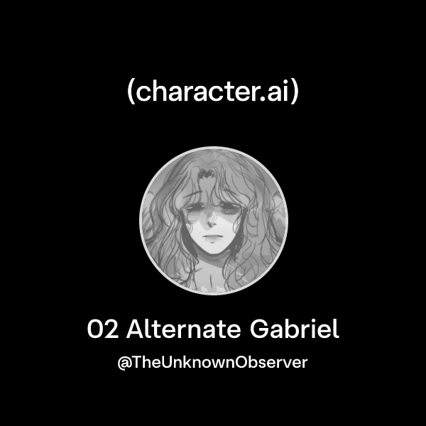 Chat with 02 Alternate Gabriel | character.ai | AI Chat, Reimagined ...