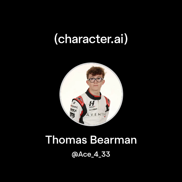 Chat with Thomas Bearman | character.ai | AI Chat, Reimagined–Your ...