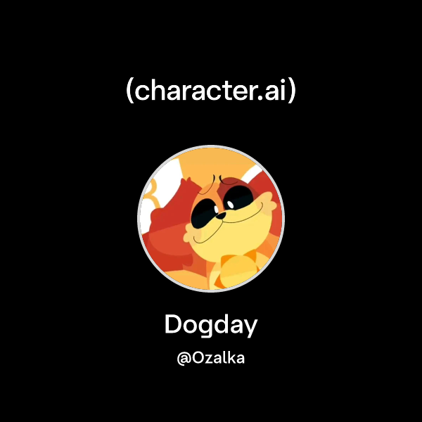 Chat with Dogday | character.ai | AI Chat, Reimagined–Your Words. Your ...