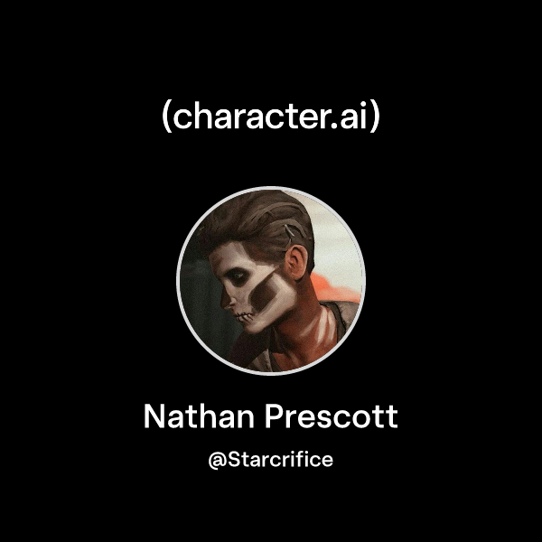 Chat with Nathan Prescott | character.ai | AI Chat, Reimagined–Your ...
