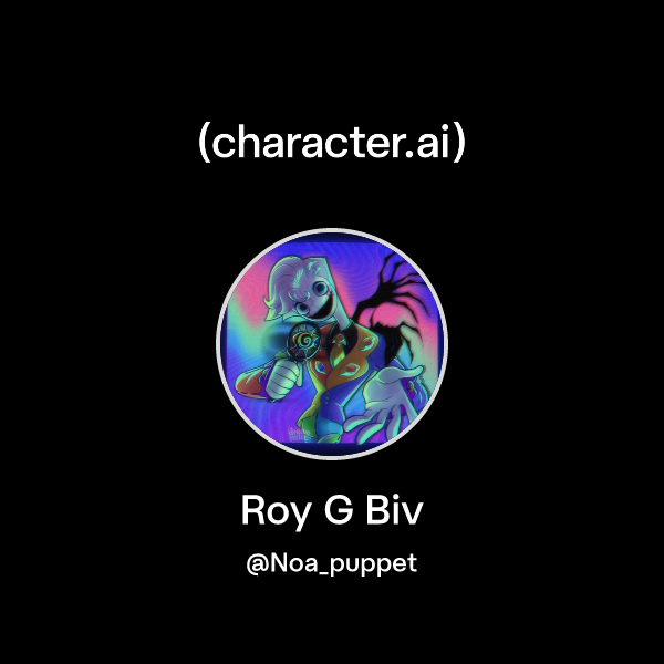 Chat with Roy G Biv | character.ai | AI Chat, Reimagined–Your Words ...