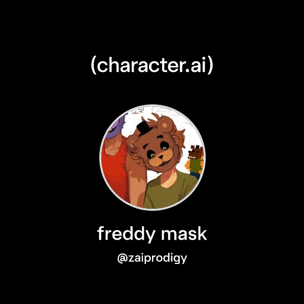 Chat with freddy mask | character.ai | AI Chat, Reimagined–Your Words ...