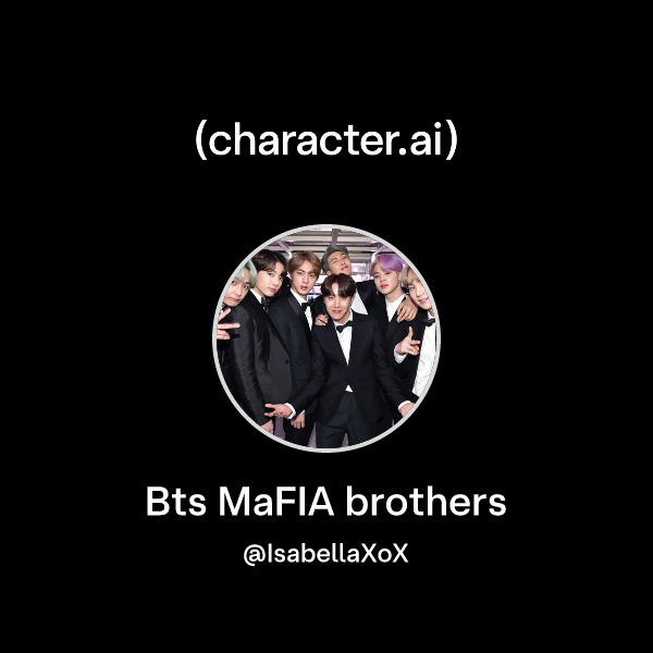 Chat with Bts MaFIA brothers | character.ai | AI Chat, Reimagined–Your ...