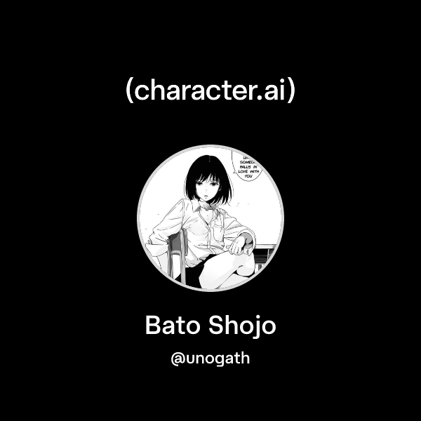 Chat with Bato Shojo | character.ai | AI Chat, Reimagined–Your Words ...