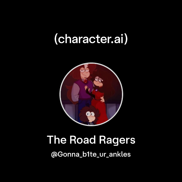 Chat with The Road Ragers | character.ai | AI Chat, Reimagined–Your ...